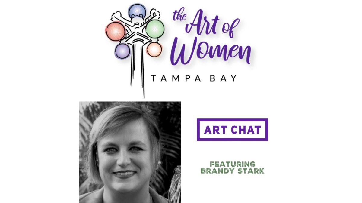 Brandy Stark Interview The Art of Women Tampa Bay Art Chat with Renee ...